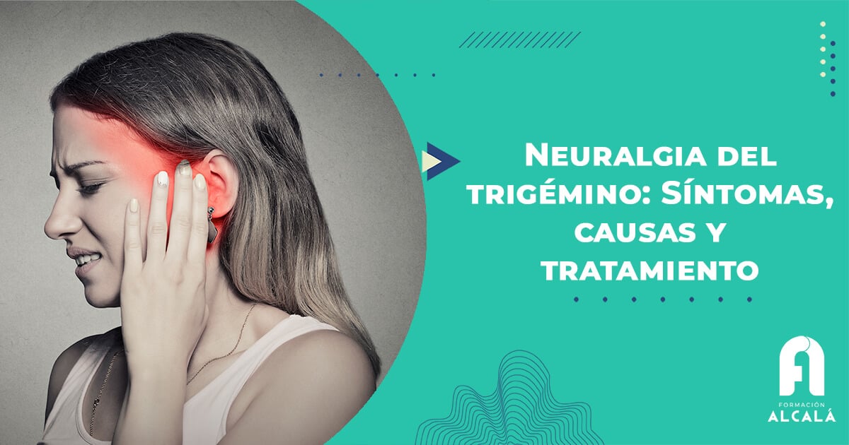Neuralgia del Trigémino| Formación Alcalá