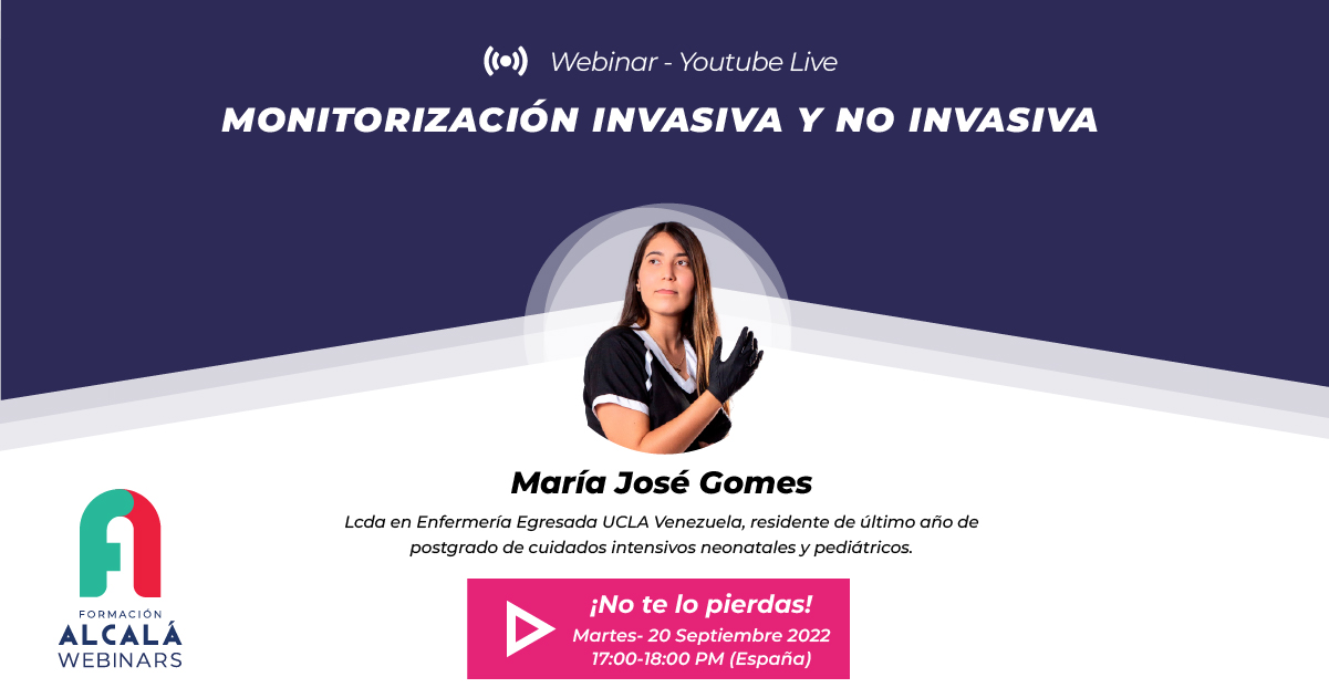 Webinar Gratuito: Monitorización invasiva y no invasiva Webinar Gratuito: Monitorización invasiva y no invasiva